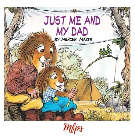 Just Me And My Dad Little Critter Book $1.95 (Reg. $4 ...