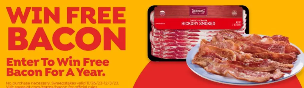 Win Free Bacon For A Year From Save A Lot!